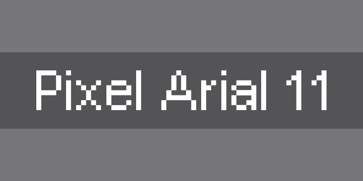 Pixel Arial 11 | Font Zillion